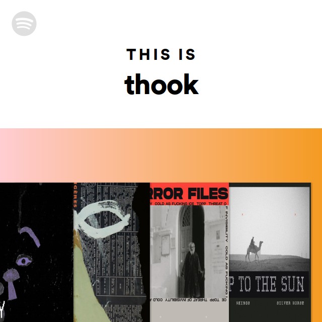 This Is thook - playlist by Spotify | Spotify