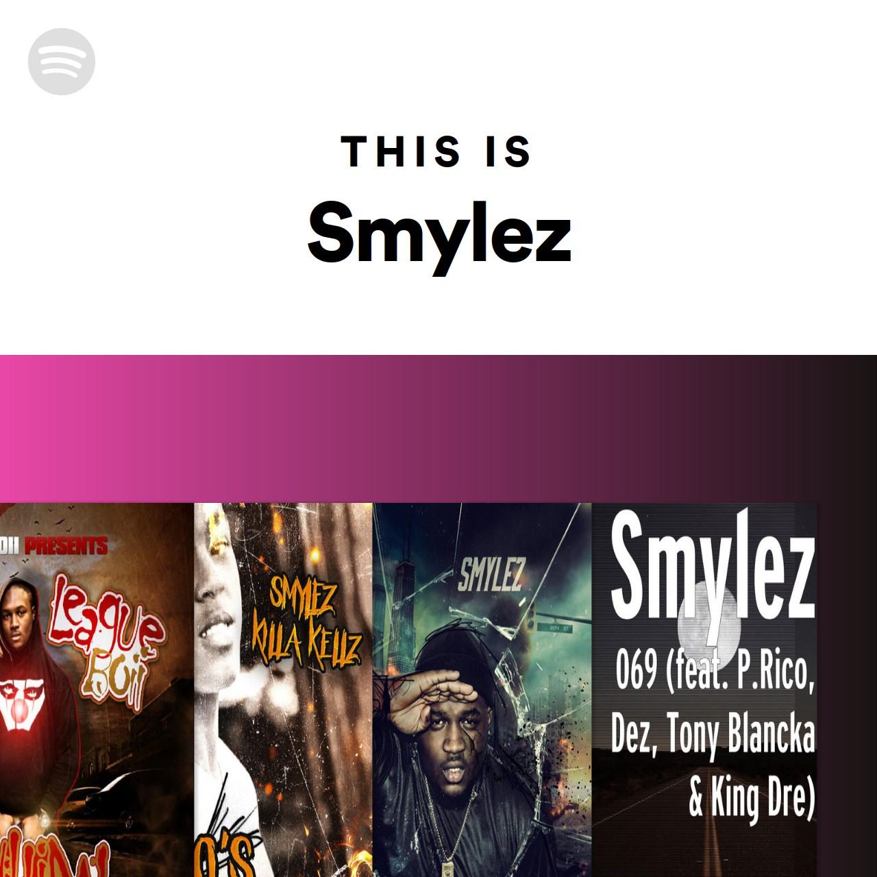 This Is Smylez | Spotify Playlist
