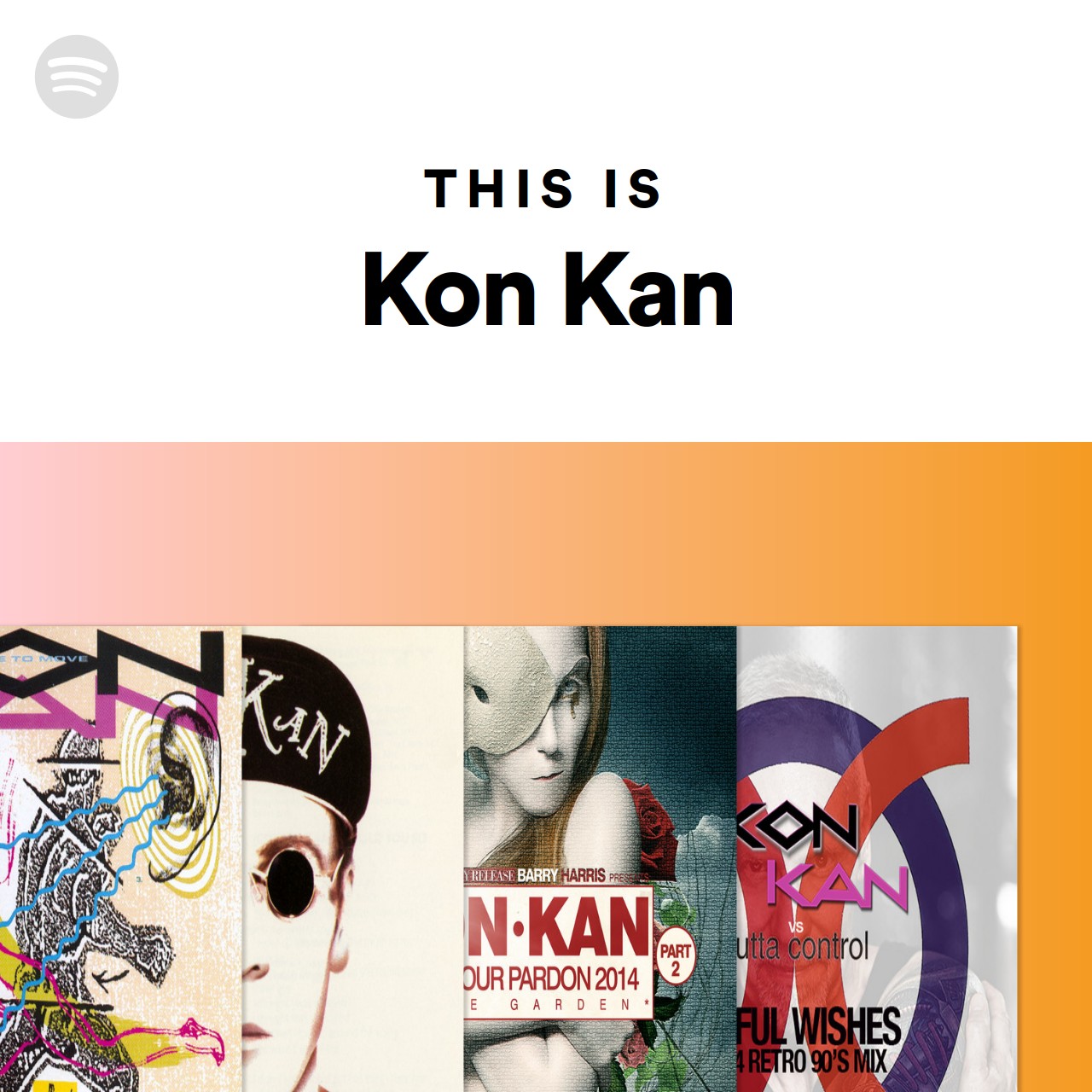 This Is Kon Kan | Spotify Playlist