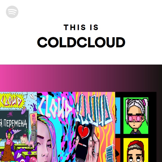 This Is COLDCLOUD - playlist by Spotify | Spotify