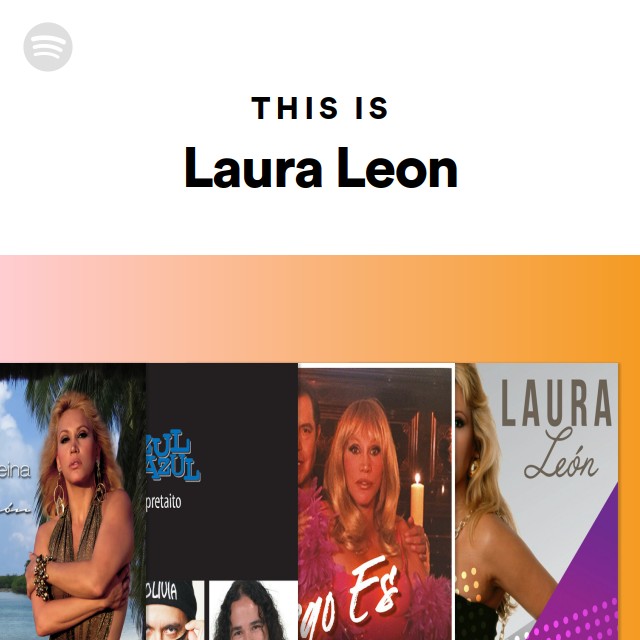 Laura Leon | Spotify