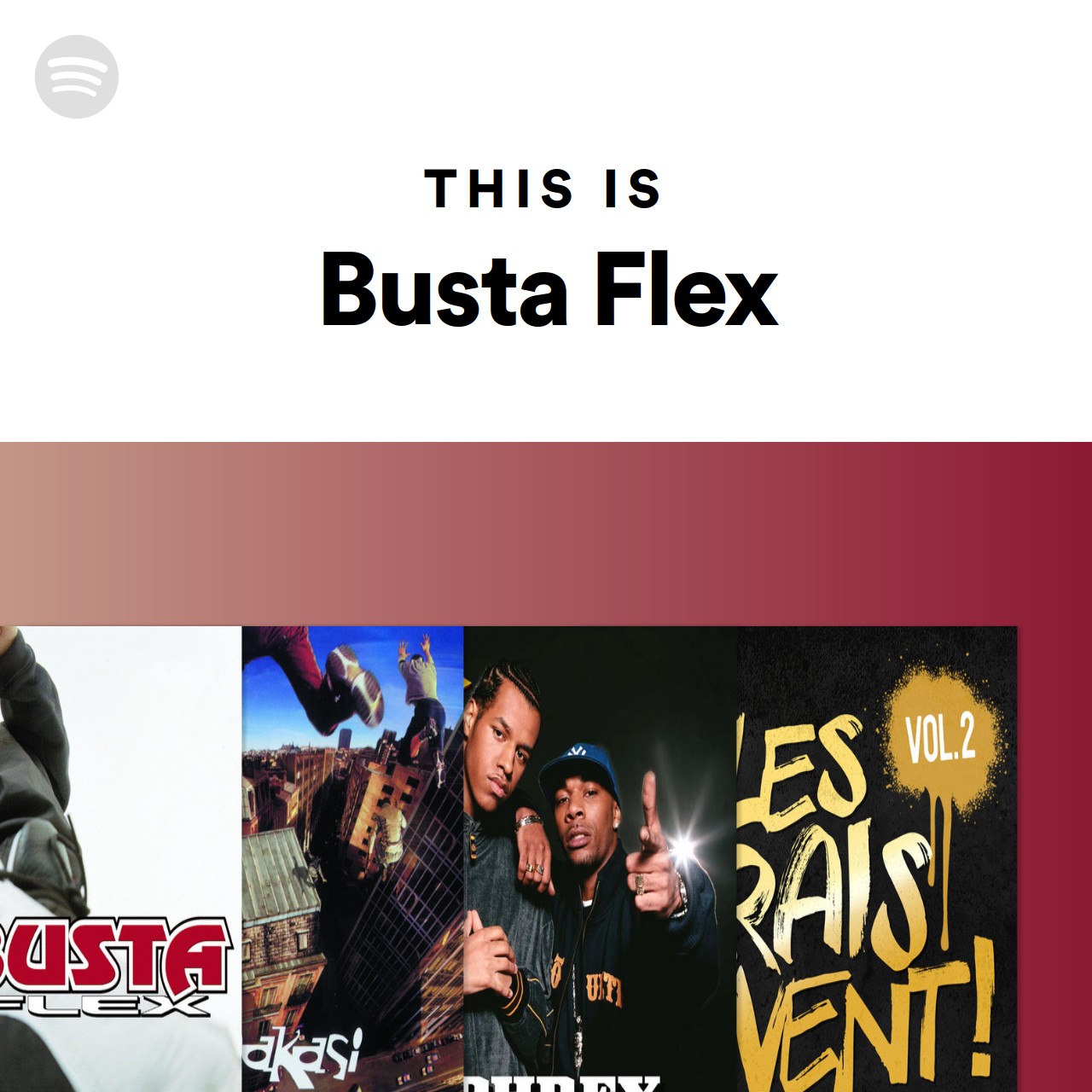 This Is Busta Flex | Spotify Playlist