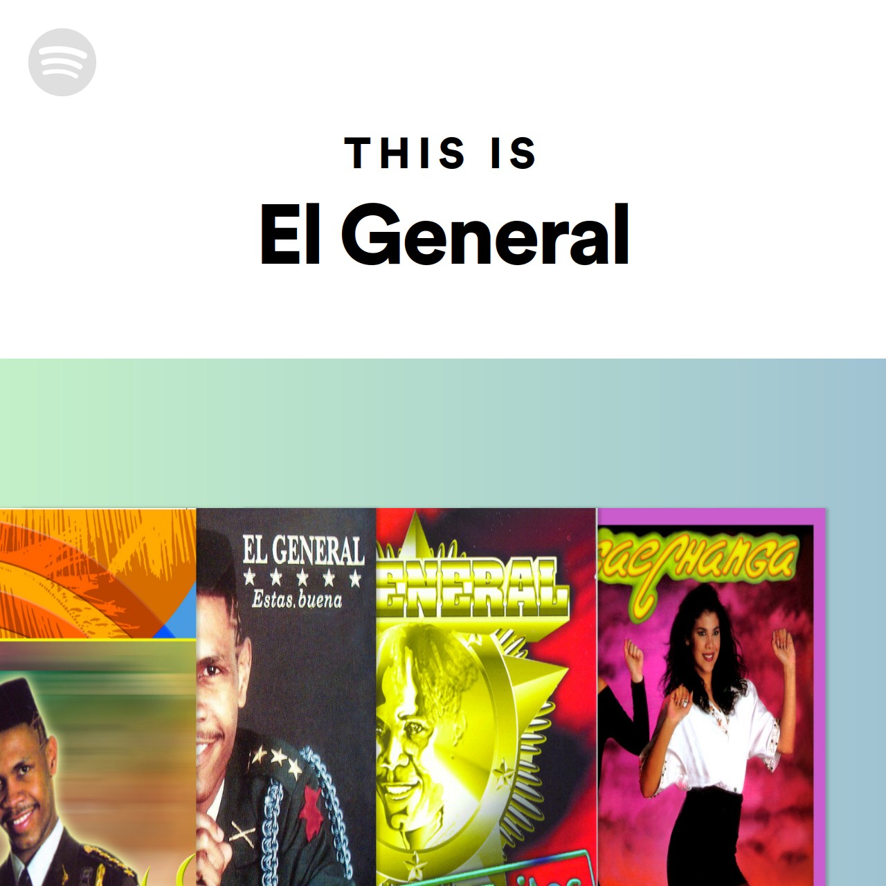 This Is El General | Spotify Playlist