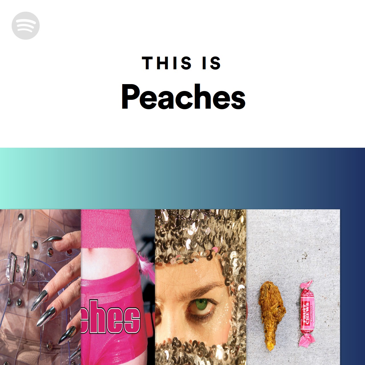 This Is Peaches | Spotify Playlist