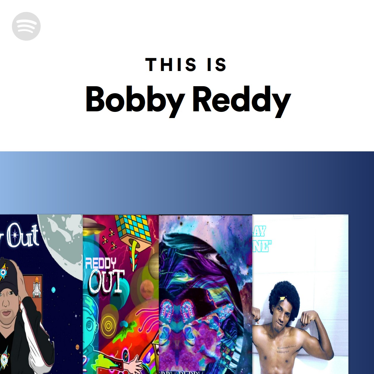 This Is Bobby Reddy | Spotify Playlist