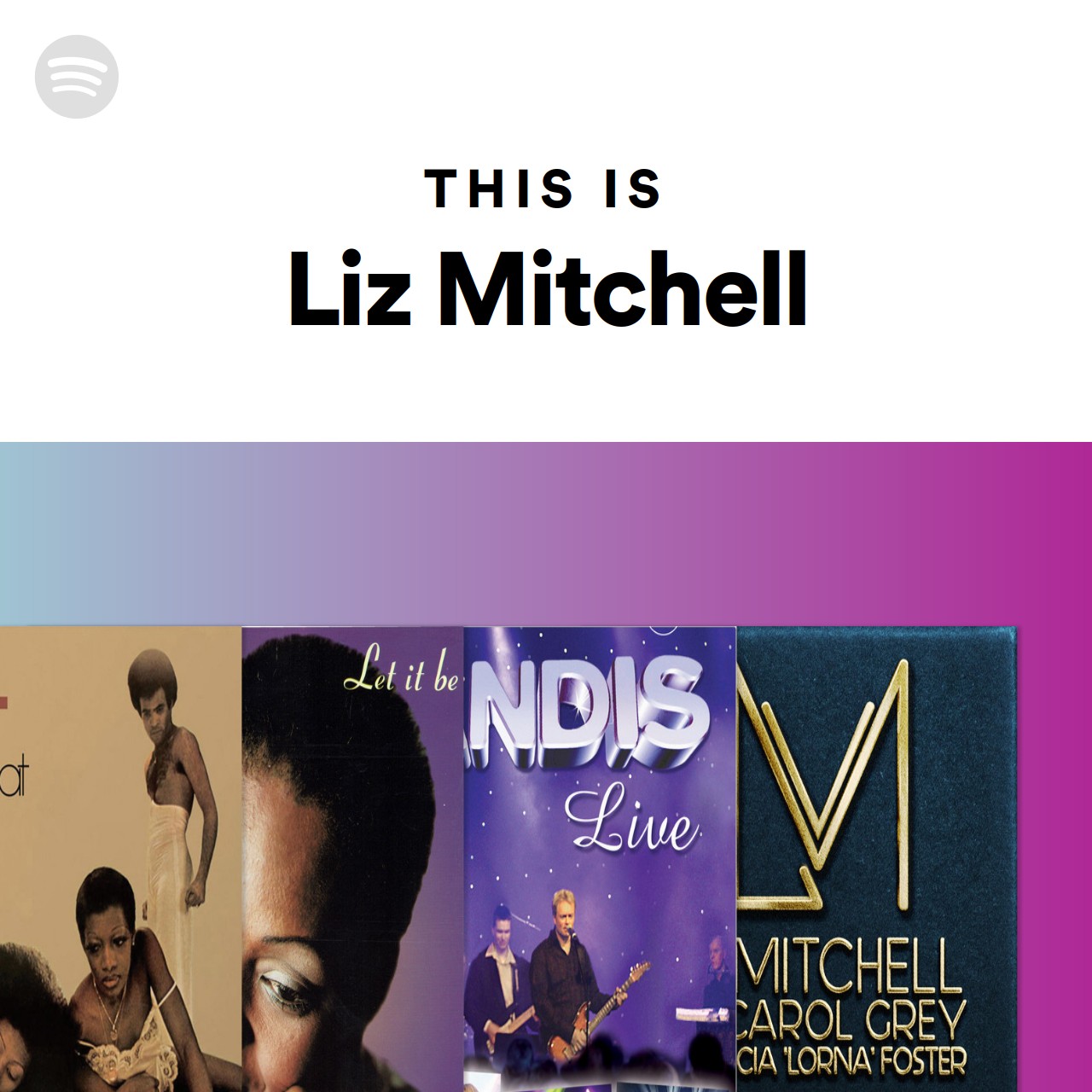 This Is Liz Mitchell | Spotify Playlist