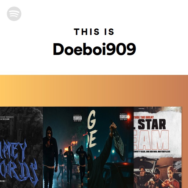 This Is Doeboi909 - playlist by Spotify | Spotify