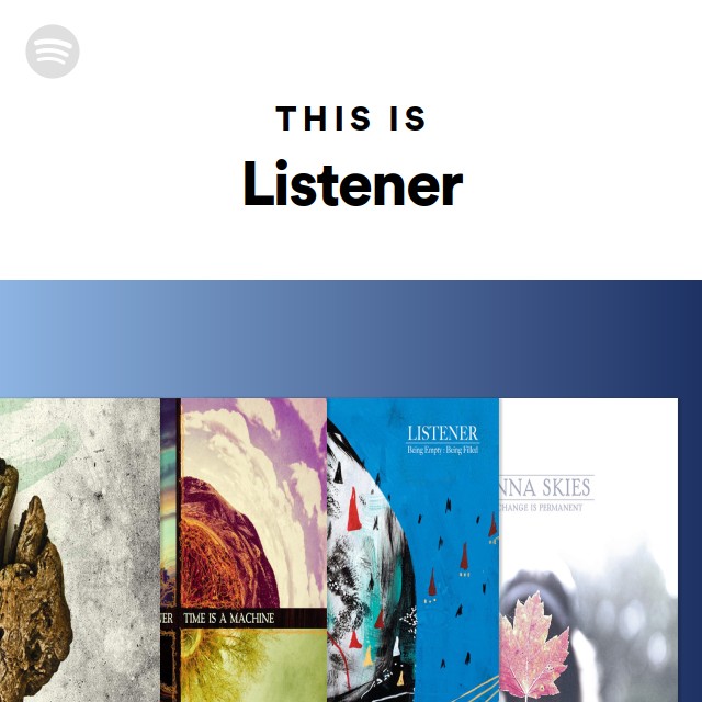 Listener | Spotify