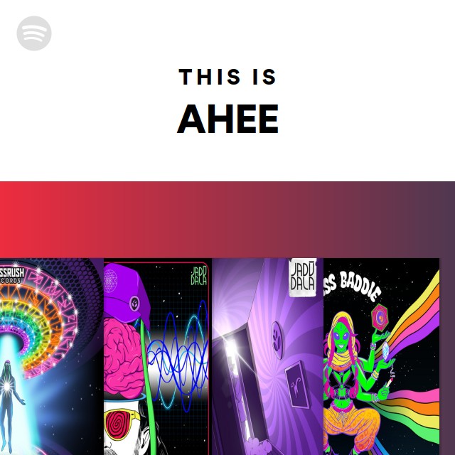 This Is Ahee - playlist by Spotify | Spotify