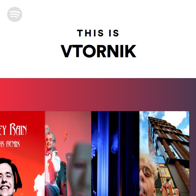 This Is VTORNIK - playlist by Spotify | Spotify