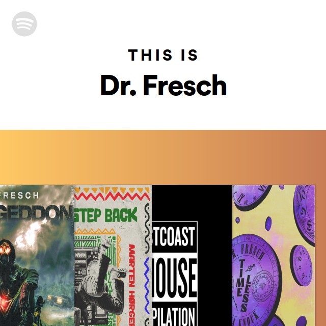 This Is Dr. Fresch - playlist by Spotify | Spotify