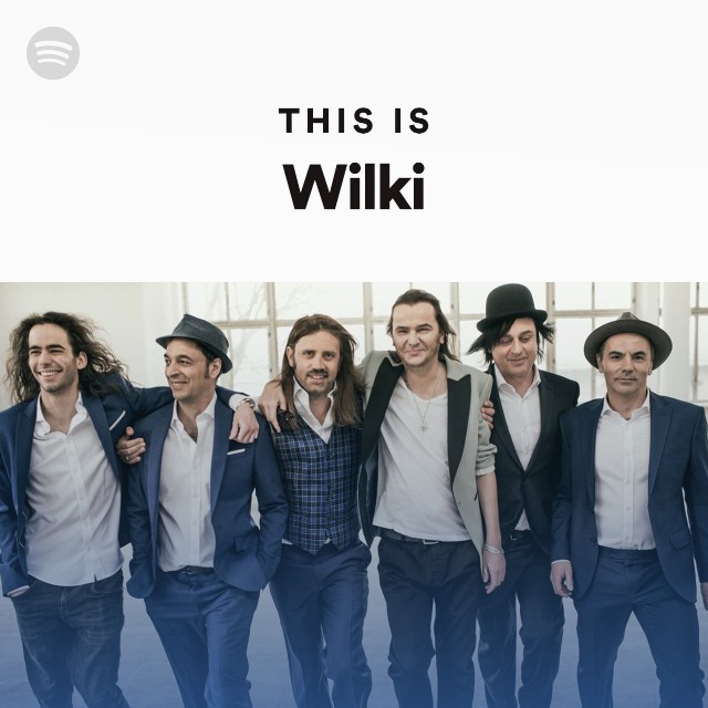 This Is Wilki - playlist by Spotify | Spotify