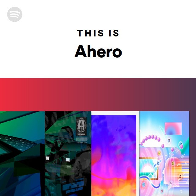 This Is Ahero - playlist by Spotify | Spotify