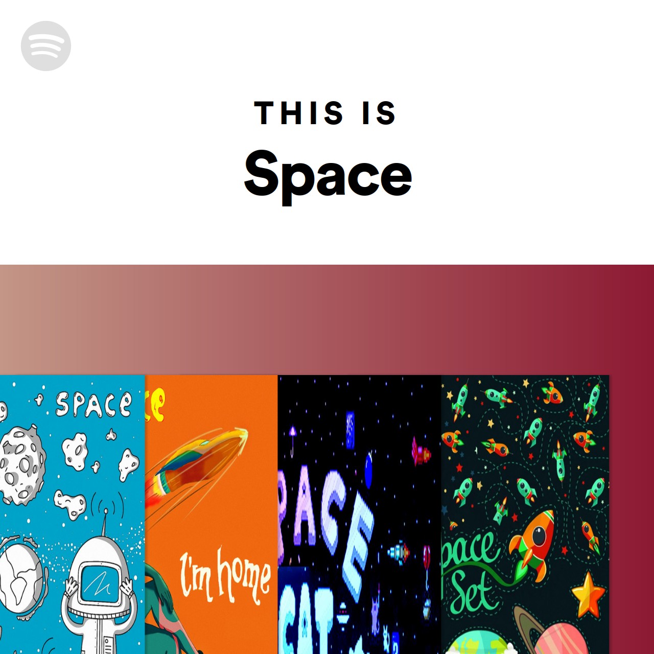 This Is Space | Spotify Playlist