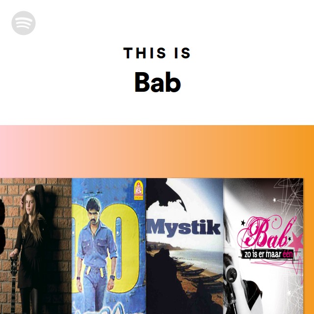 This Is Bab | Spotify Playlist