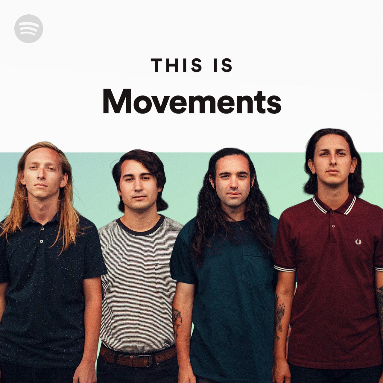 This Is Movements | Spotify Playlist