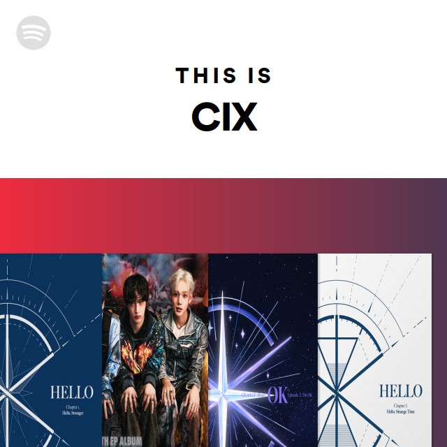 This Is CIX - playlist by Spotify | Spotify
