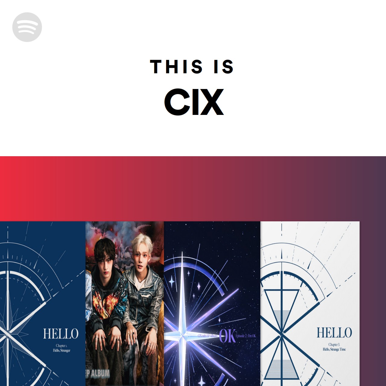 This Is CIX | Spotify Playlist