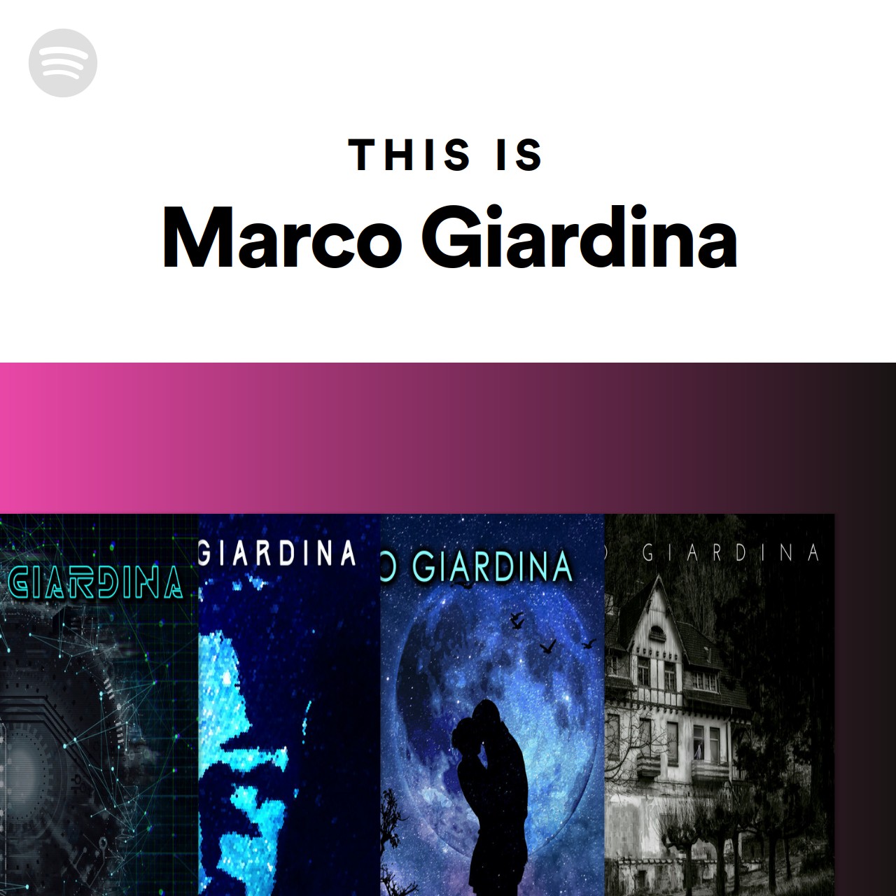 This Is Marco Giardina | Spotify Playlist