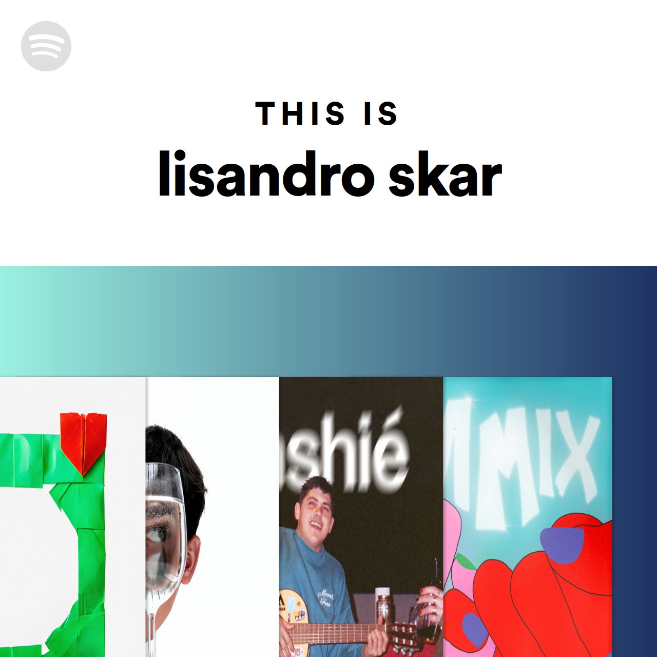 This Is lisandro skar | Spotify Playlist