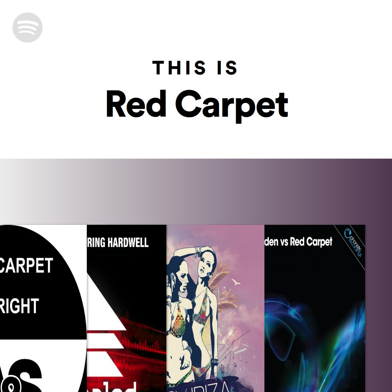 This Is Red Carpet | Spotify Playlist