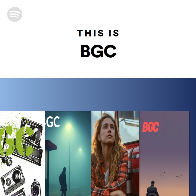 This Is BGC - playlist by Spotify | Spotify