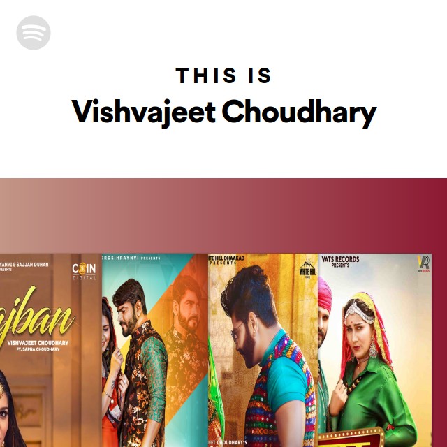 This Is Vishvajeet Choudhary - playlist by Spotify | Spotify