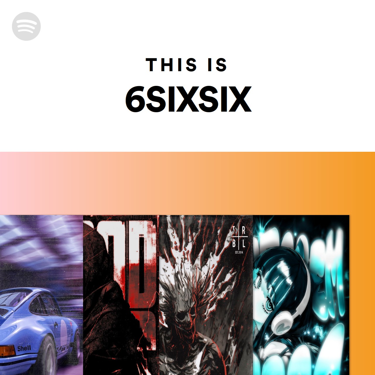 This Is 6SIXSIX | Spotify Playlist