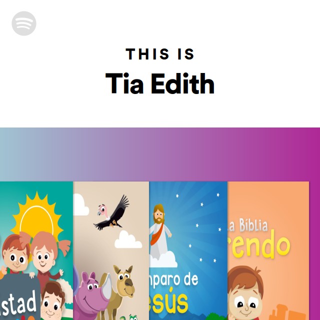 This Is Tia Edith - playlist by Spotify | Spotify