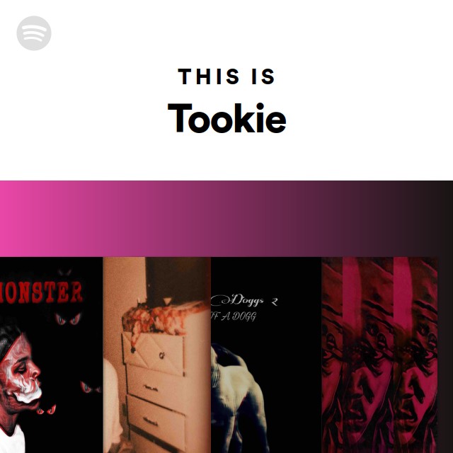 This Is Tookie - playlist by Spotify | Spotify