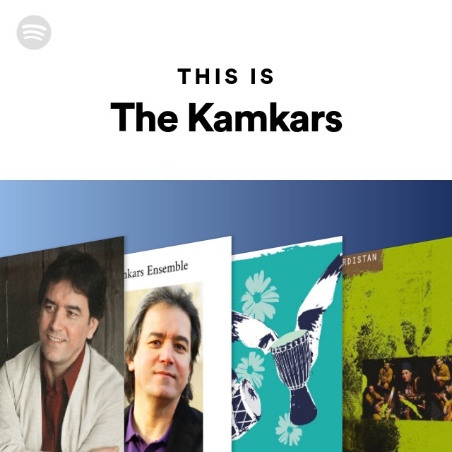 The Kamkars | Spotify