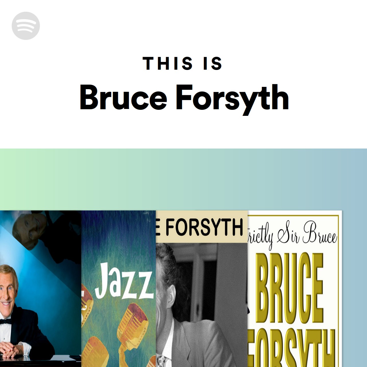 This Is Bruce Forsyth | Spotify Playlist