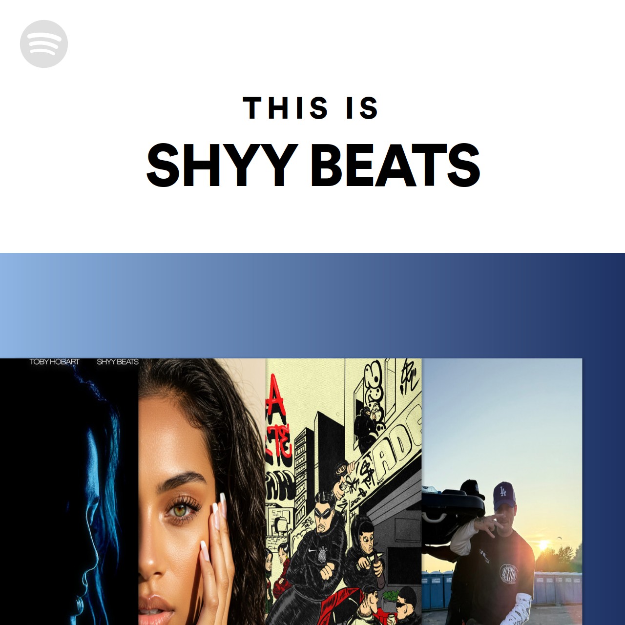 This Is SHYY BEATS | Spotify Playlist