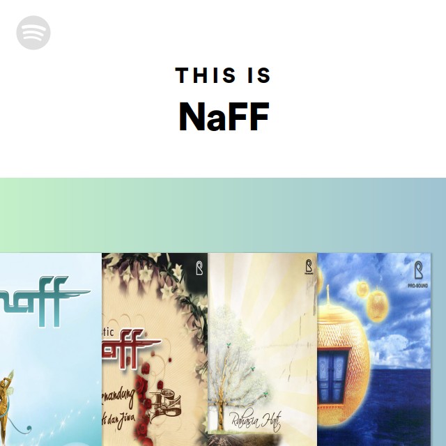 NaFF | Spotify