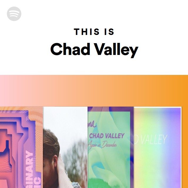 This Is Chad Valley - playlist by Spotify | Spotify
