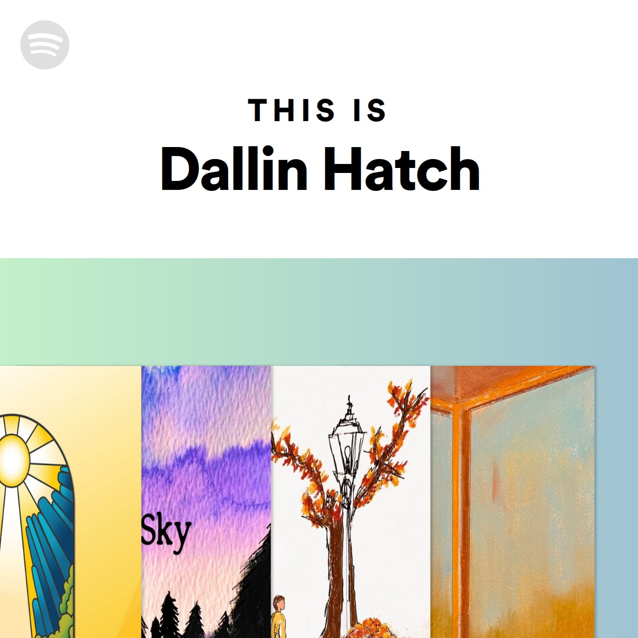 This Is Dallin Hatch | Spotify Playlist
