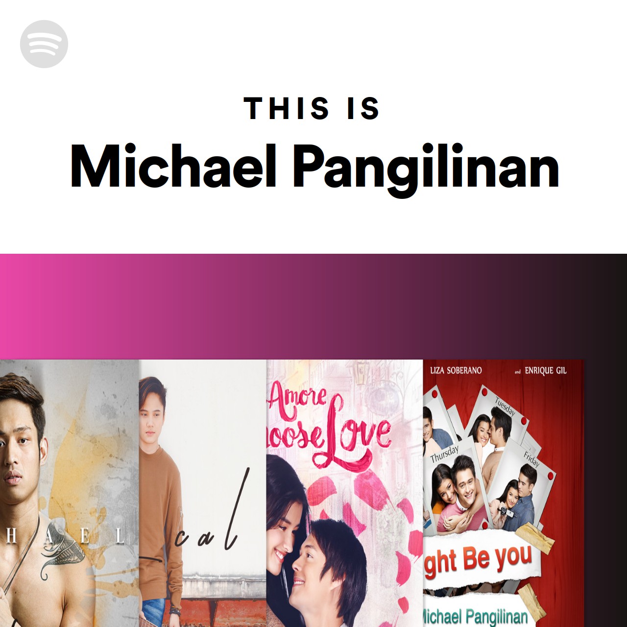 This Is Michael Pangilinan | Spotify Playlist