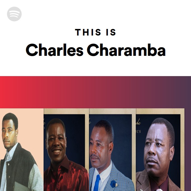 This Is Charles Charamba - playlist by Spotify | Spotify