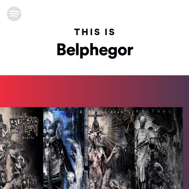 This Is Belphegor - playlist by Spotify | Spotify