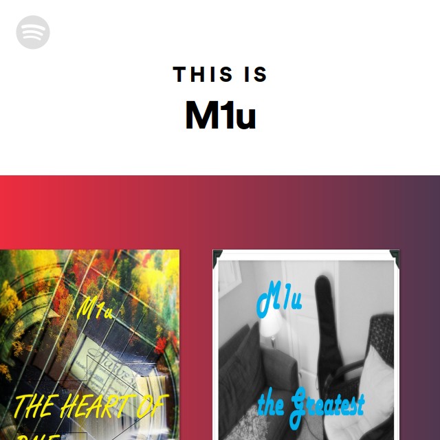 This Is M1u - playlist by Spotify | Spotify