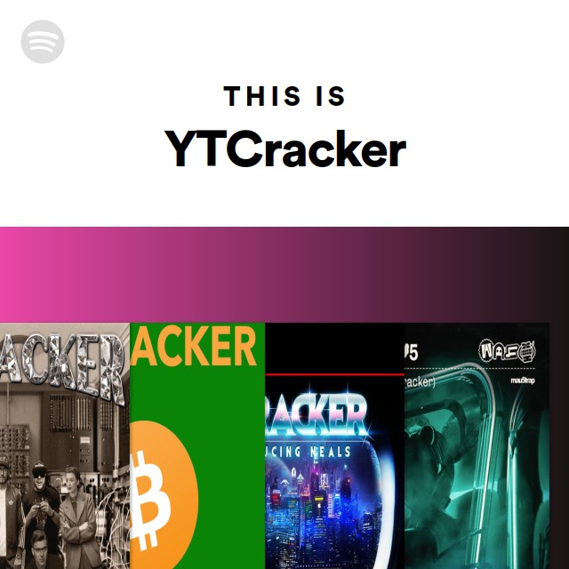 This Is YTCracker - playlist by Spotify | Spotify