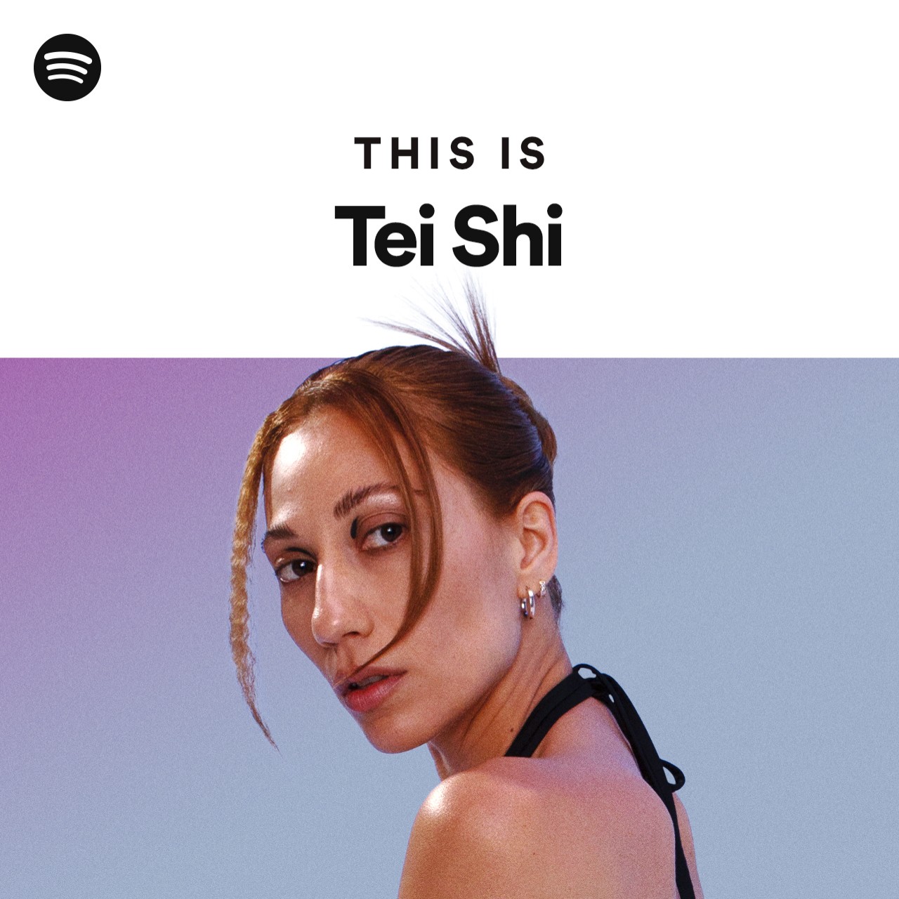This Is Tei Shi | Spotify Playlist