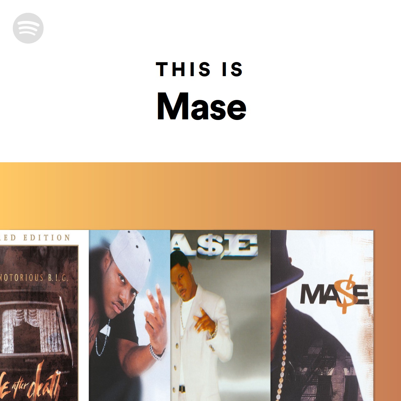 This Is Mase | Spotify Playlist