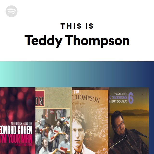 Teddy Thompson | Spotify