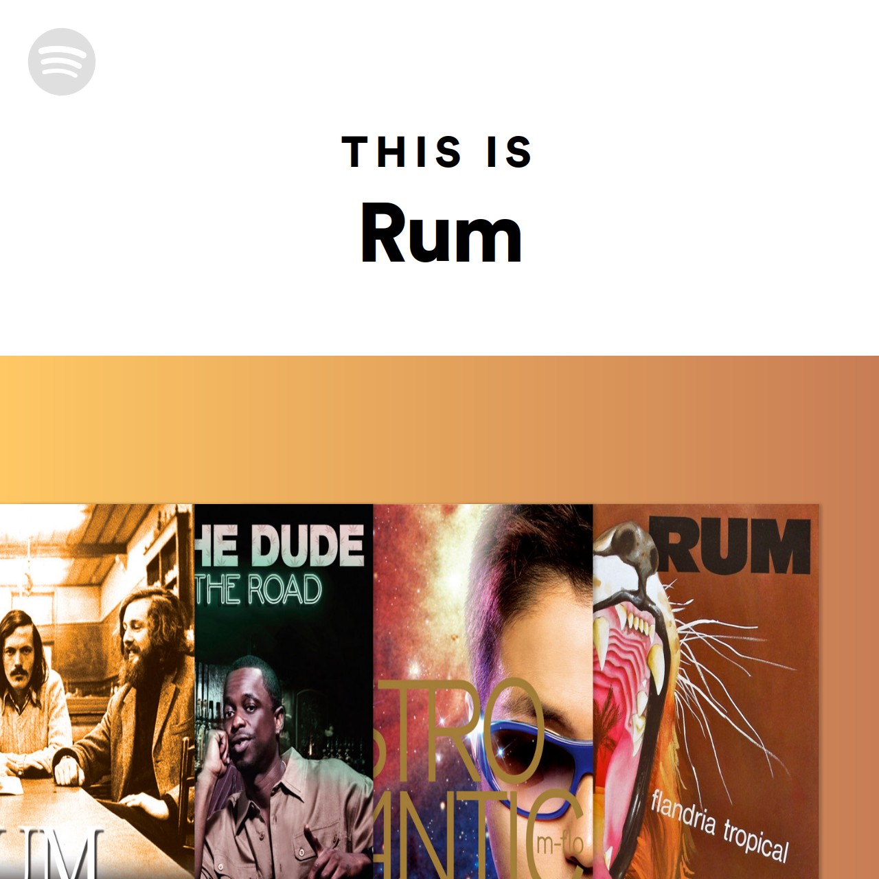 This Is Rum | Spotify Playlist
