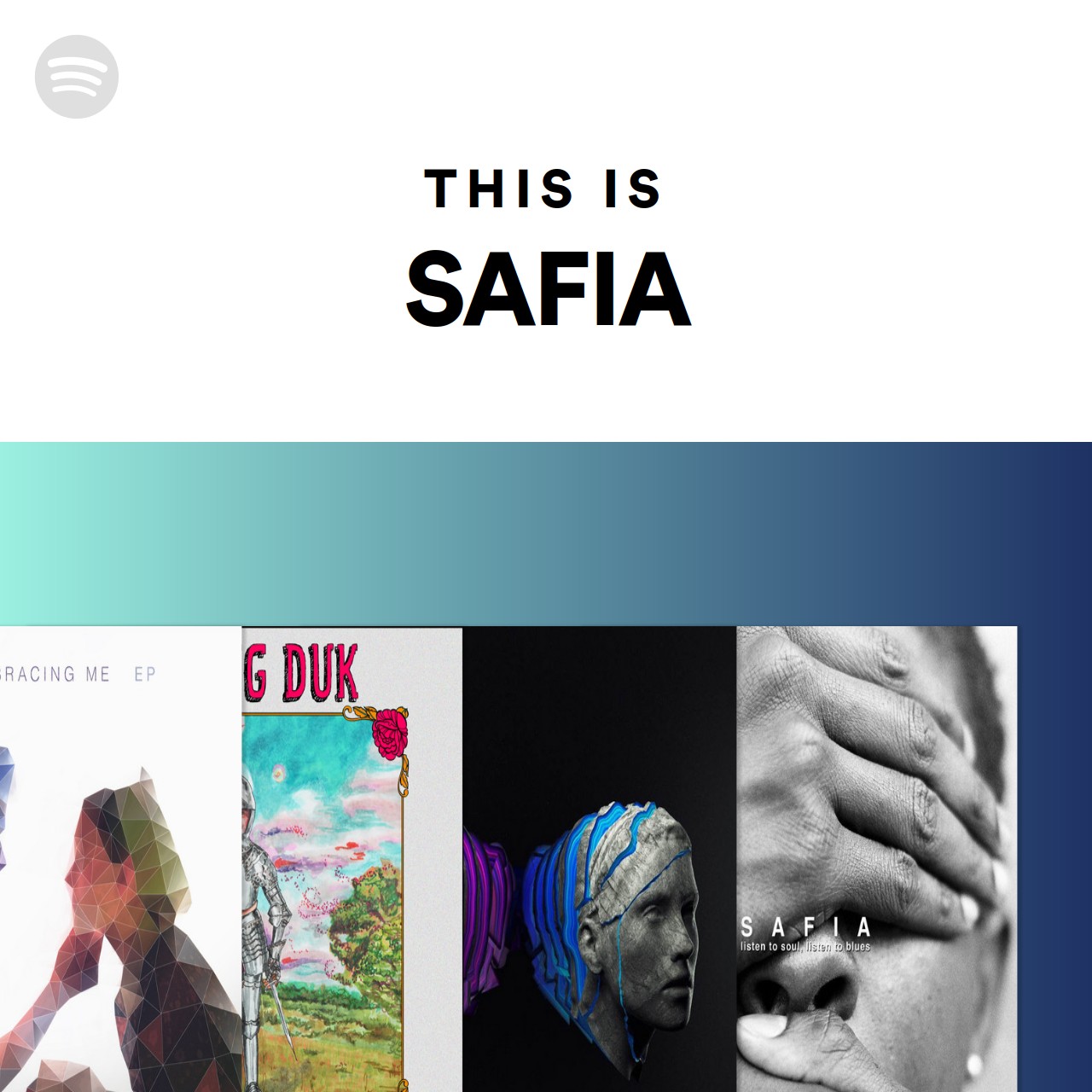 This Is SAFIA | Spotify Playlist