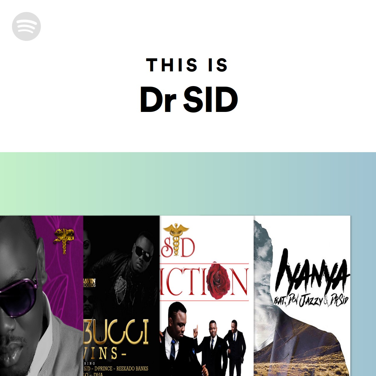 This Is Dr SID | Spotify Playlist