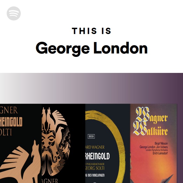 This Is George London - playlist by Spotify | Spotify
