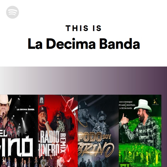 La Decima Banda | Spotify - Listen Free