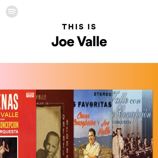 This Is Joe Valle | Spotify Playlist